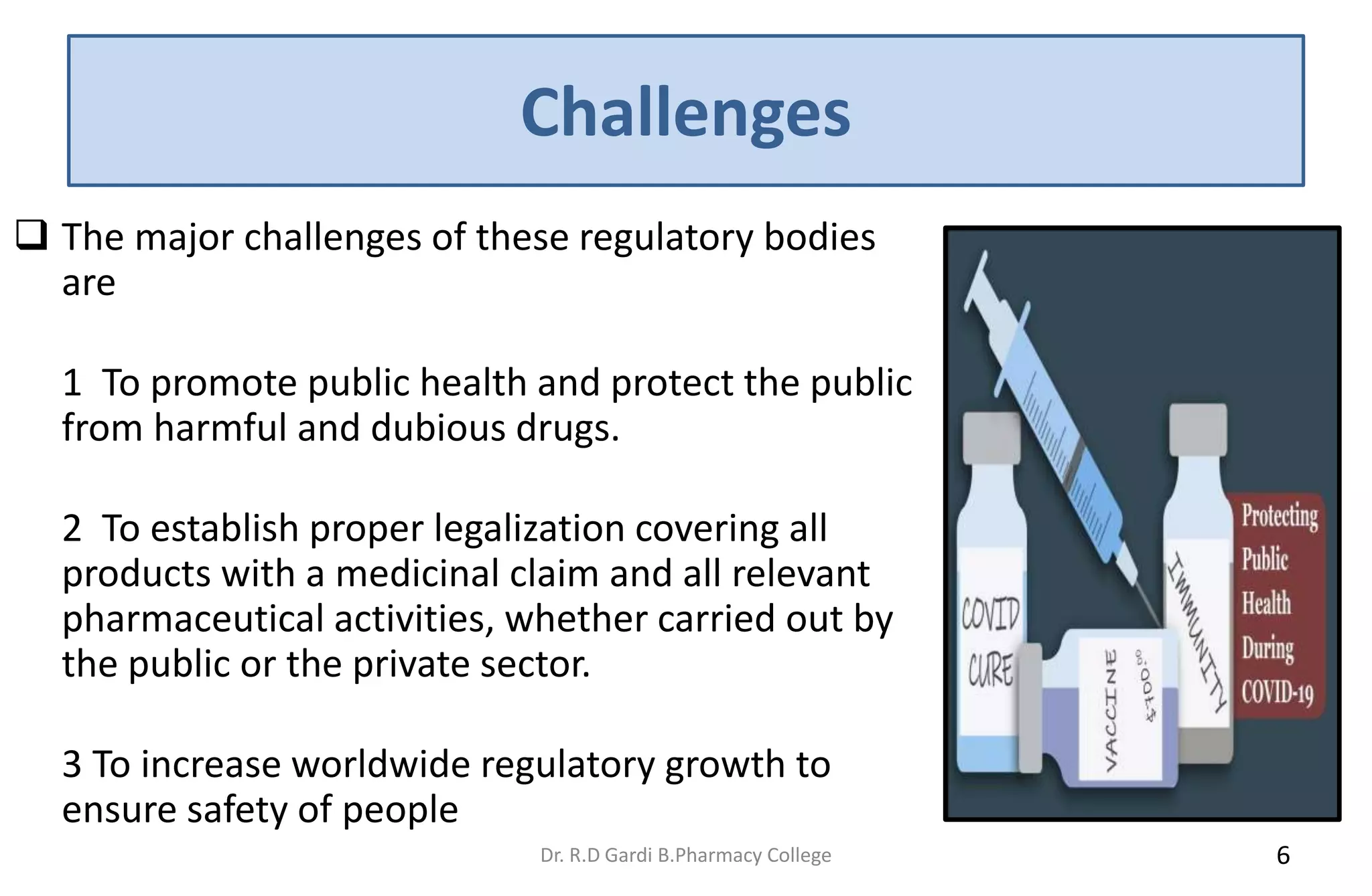 Approved regulatory bodies and agencies. | PPTX