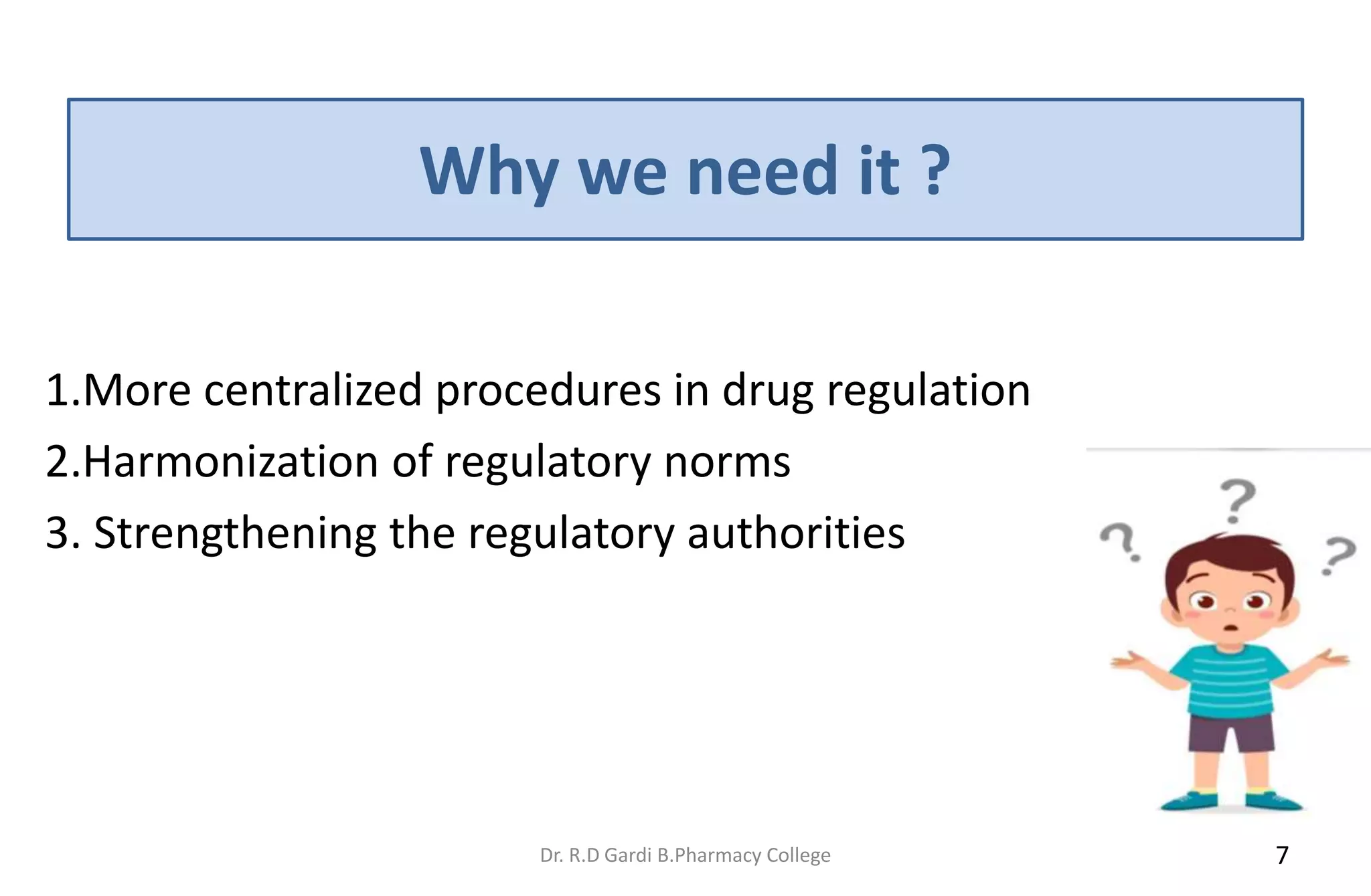 Approved regulatory bodies and agencies. | PPTX