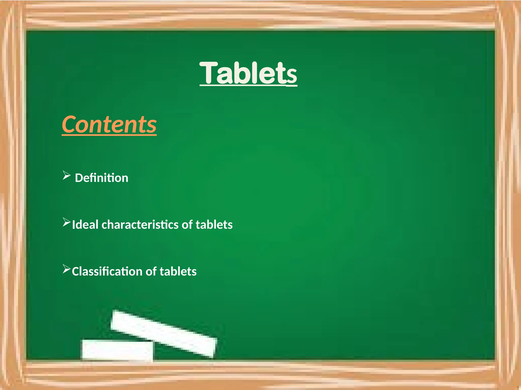 Tablets •|• [types of tablets] and classification of tablets | PPTX