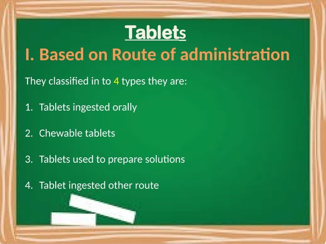 Tablets •|• [types of tablets] and classification of tablets | PPTX