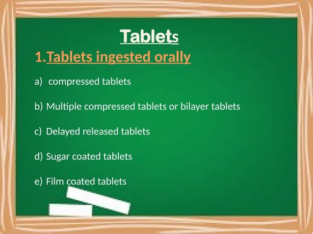 Tablets •|• [types of tablets] and classification of tablets | PPTX