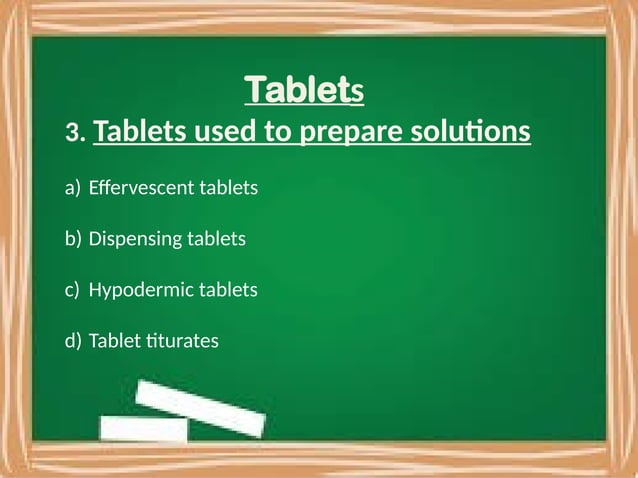 Tablets •|• [types of tablets] and classification of tablets | PPTX