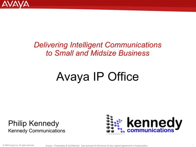 Avaya IP Office Presentation - Updated! | PPT | Email | Internet