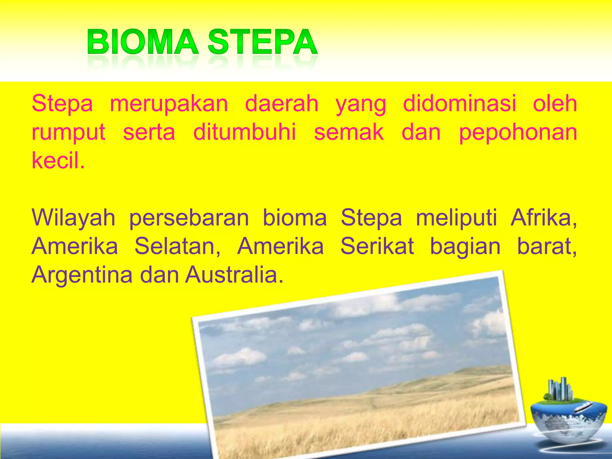Bioma Padang Rumput | PPTX