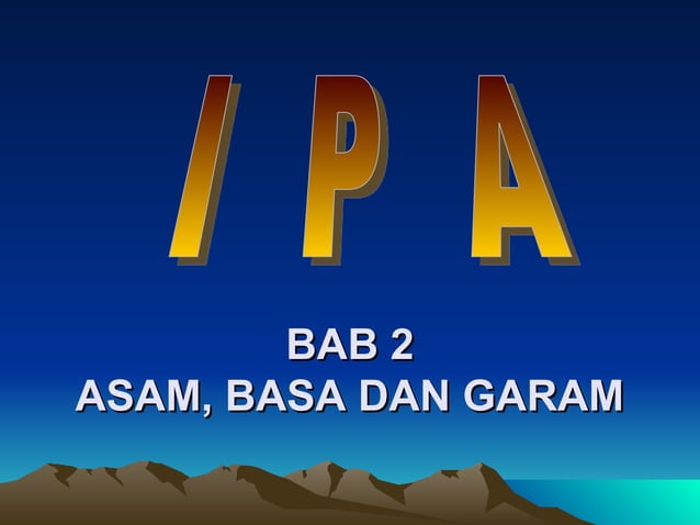 ipa-kelas-7-asam-basa-garam reaksi kimia.ppt
