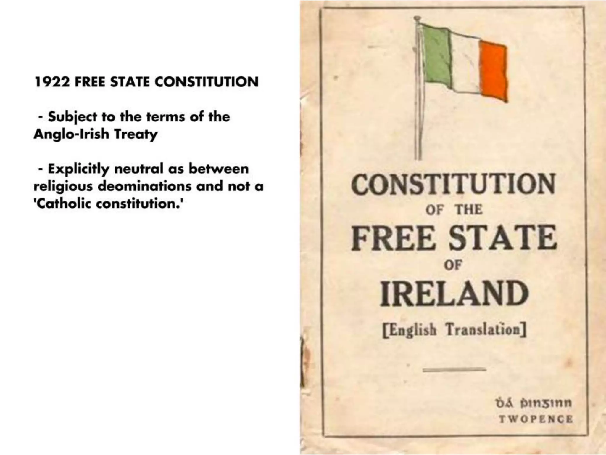 Introduction to Irish Politics: Lecture Two - The Constitution of ...