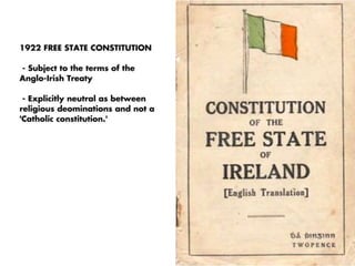 Introduction to Irish Politics: Lecture Two - The Constitution of ...