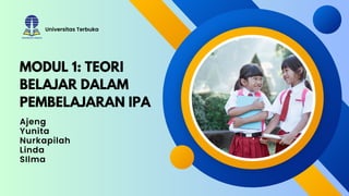 IPA-UT-Teori belajar dalam pembelajaran IPA.pdf