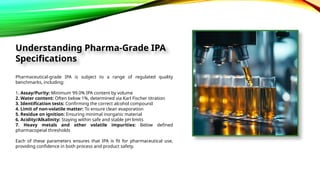 Ensuring IPA Purity Is Central to Batch-Level Compliance | PPTX