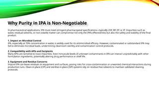 The Role of IPA Purity in Pharmaceutical Manufacturing | PPTX