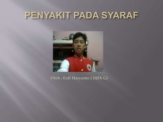 Penyakit pada syaraf | PPTX