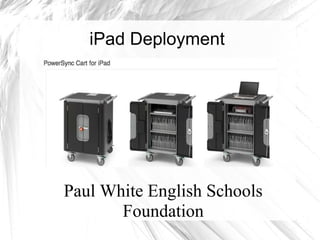 iPad Deployment | PPT