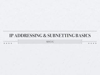 IP Addressing and Subnetting Basics | PPT