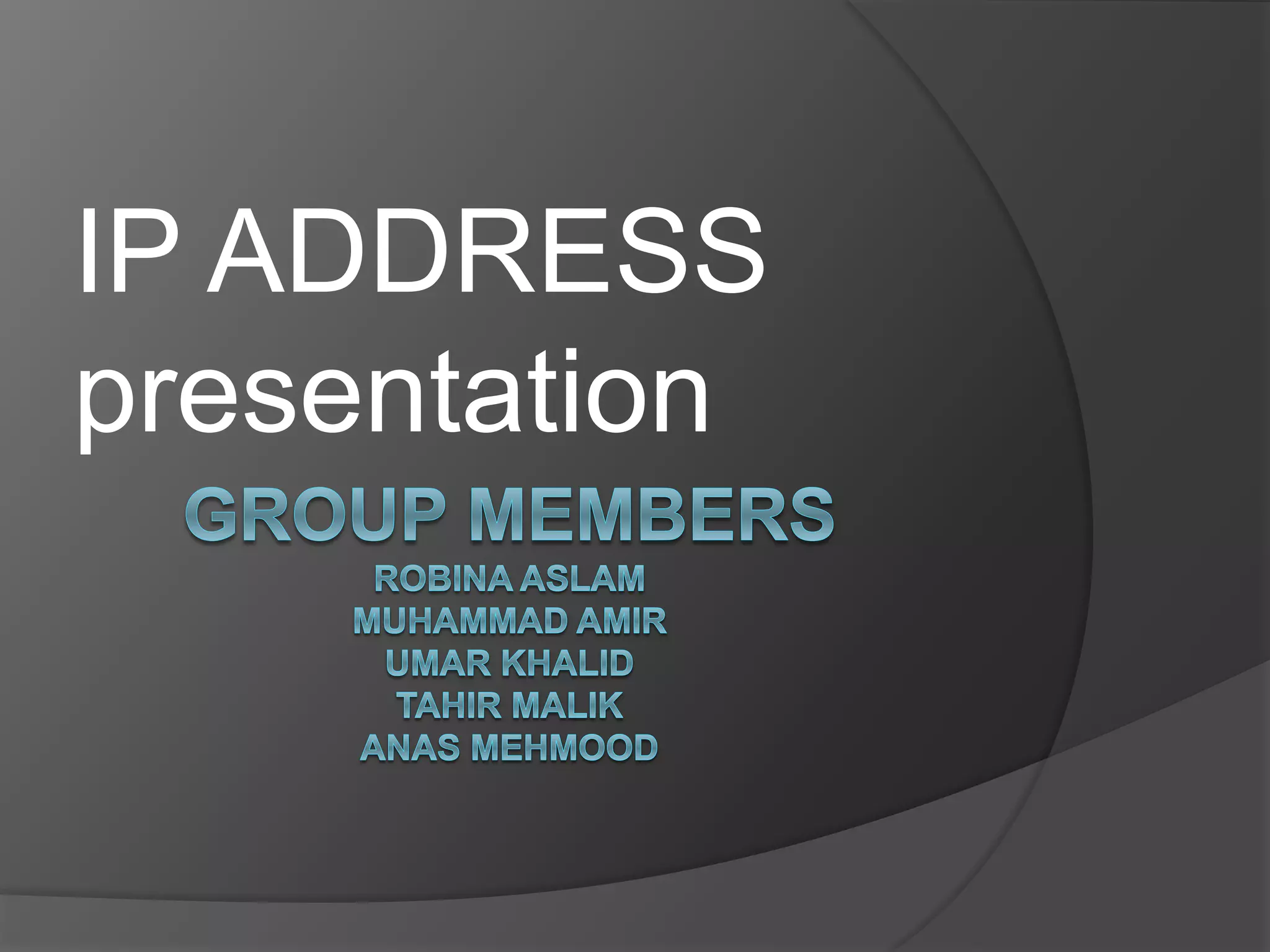 Ip address presentation | PPTX