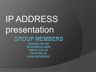 Ip address presentation | PPTX