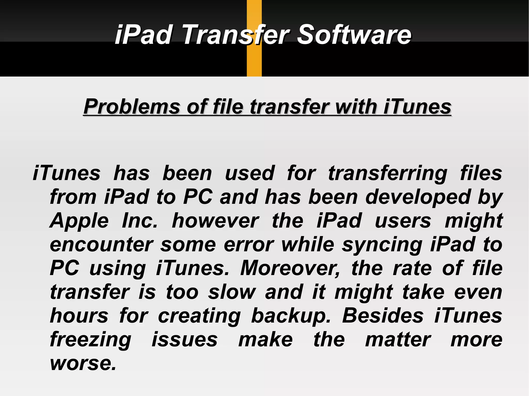 iPad Transfer Software | PPT