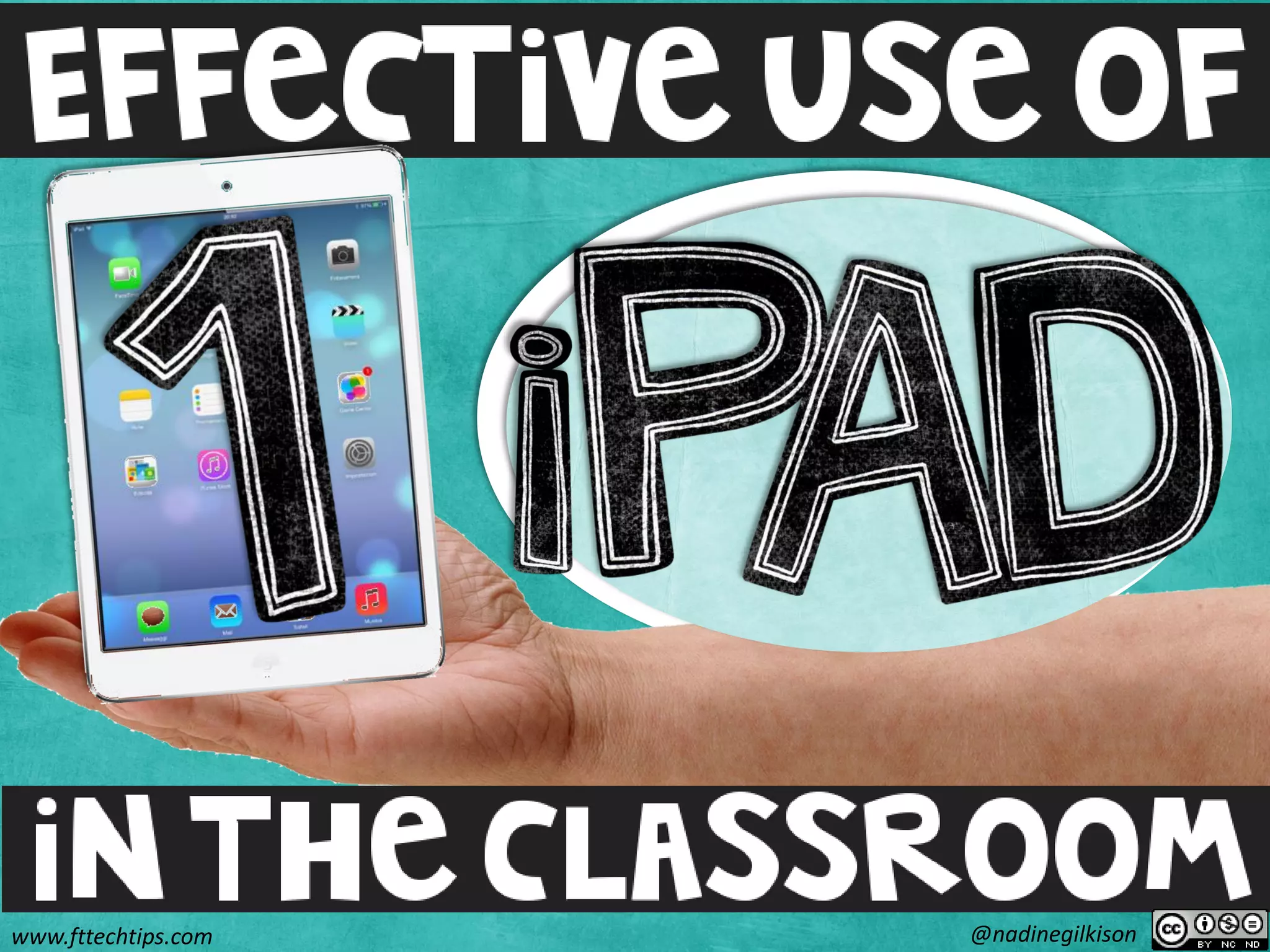 Effective Use of 1 iPad in the Classroom | PPT