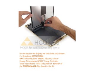 HCQS | Ipad pro teardown | PPTX