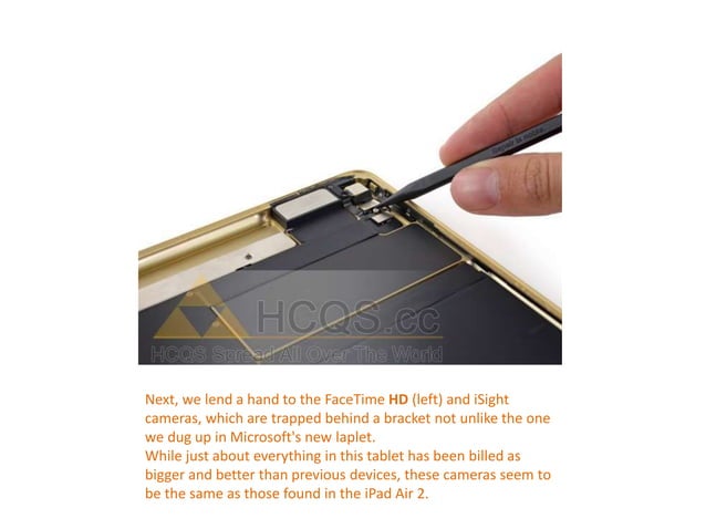 HCQS | Ipad pro teardown | PPTX | Computer Peripherals | Computing