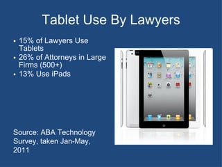 iPads and other tablets for Legal Aid | PPT