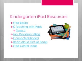 iPads in Kindergarten | PPT