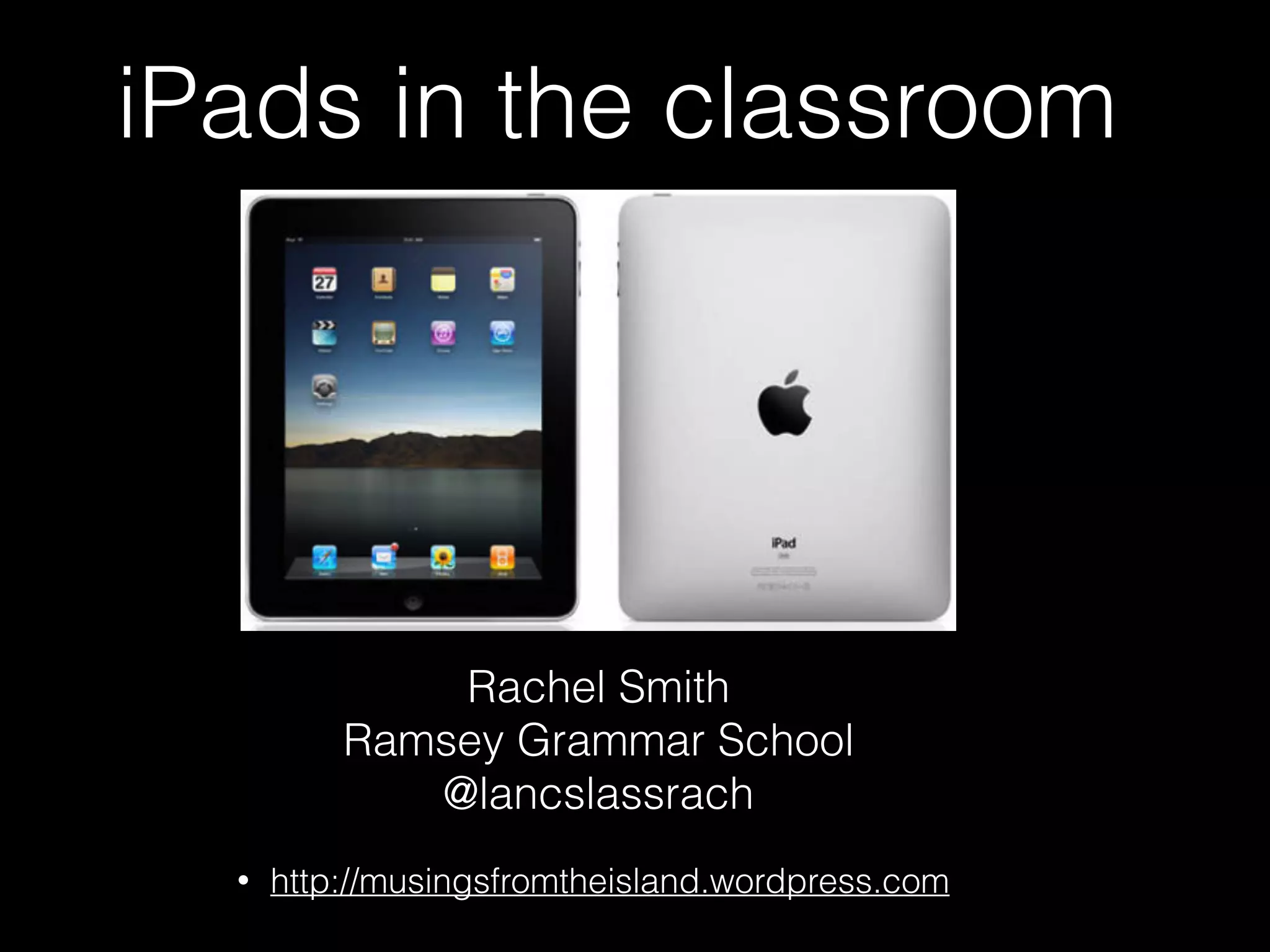 An introduction to iPads in the MFL classroom | PPT