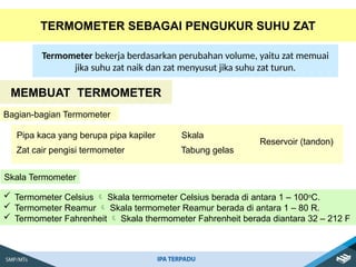 IPA Kelas 7 Bab 4 Suhu, Pemuaian, dan Kalor.pptx