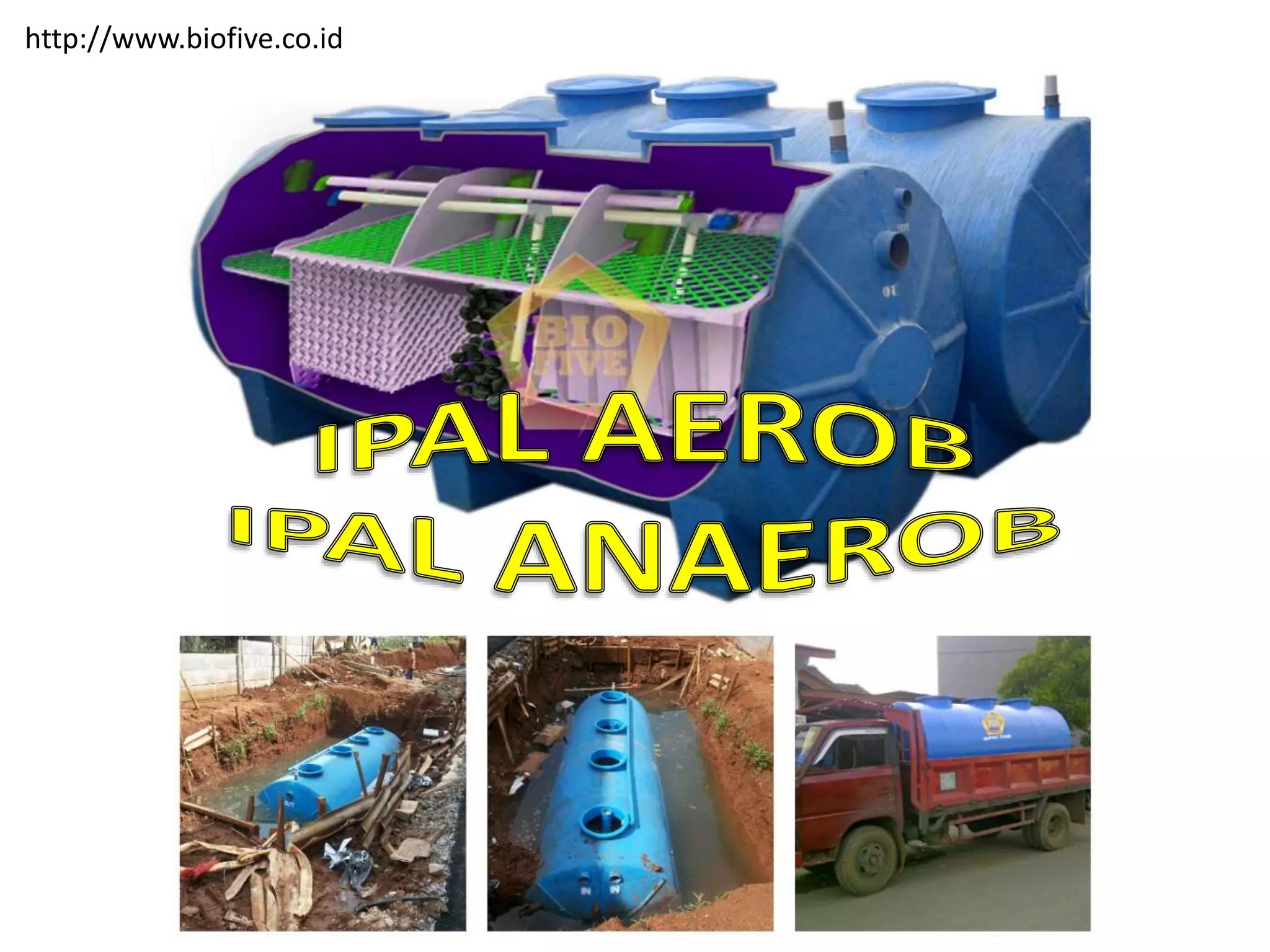 Ipal Instalasi Pengolahan Air Limbah, Ipal Aerob, Ipal Anaerob, Ipal ...