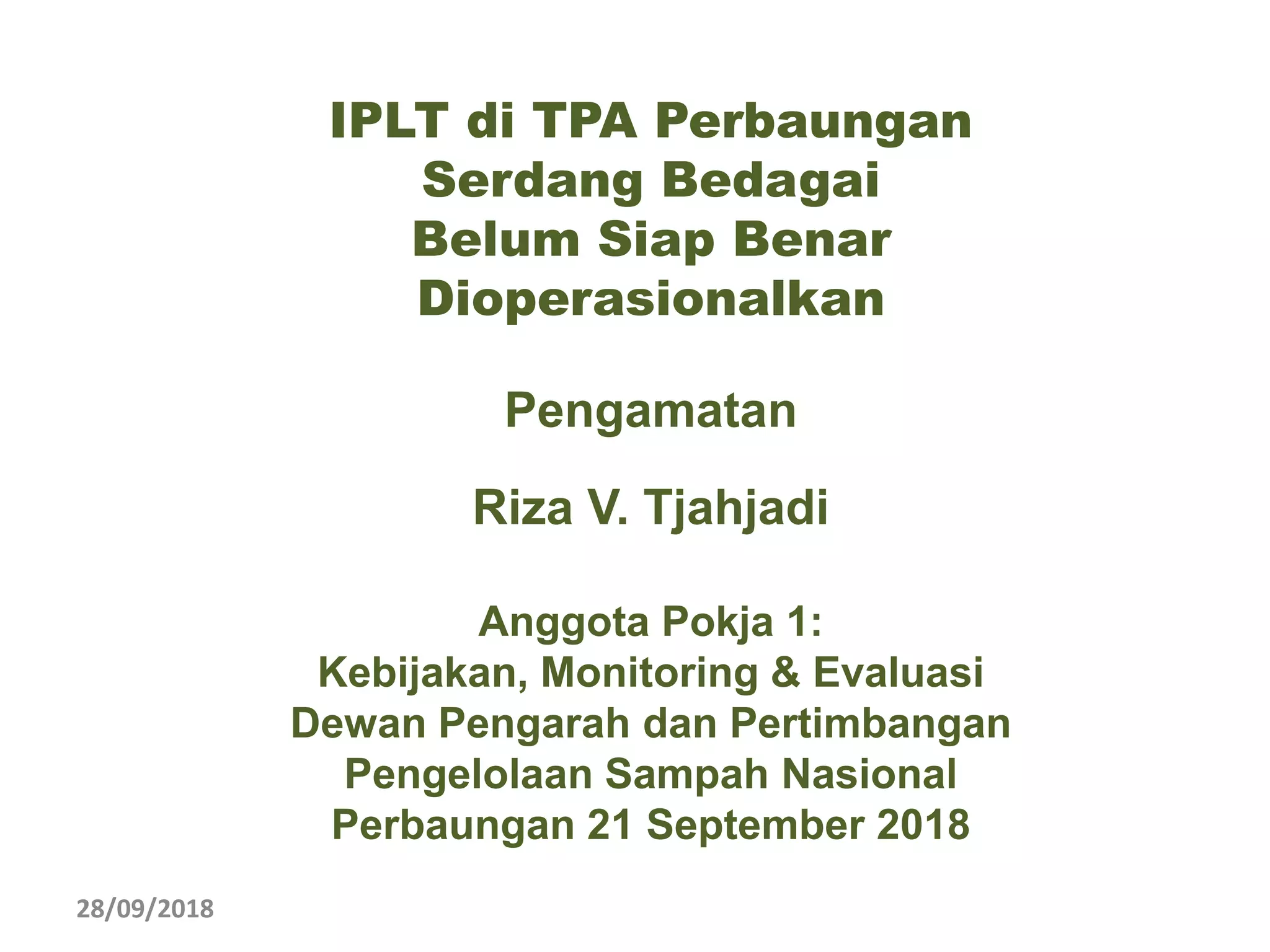 limbah tinja; Iplt di tpa perbaungan sergai Sumut | PPT