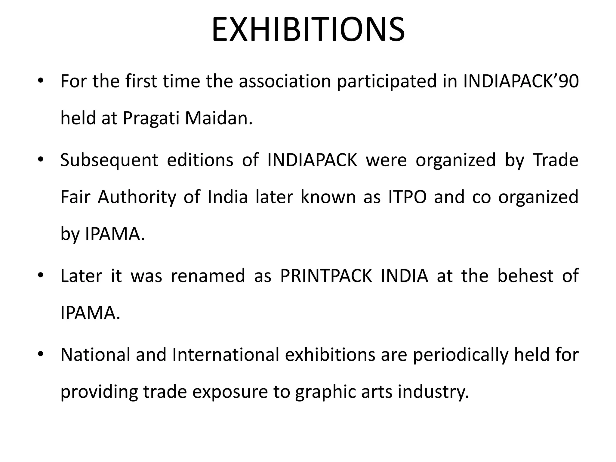 Ipama and its exhibitions | PPT | Free Download
