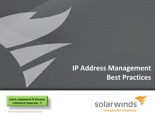 IP Address Management Best Practices | PPT | Computer Networking | Computing