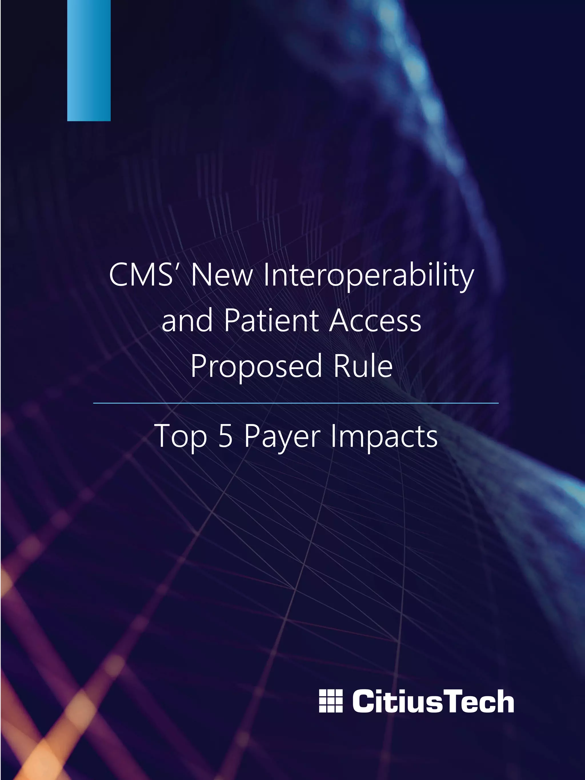 CMS’ New Interoperability and Patient Access Proposed Rule - Top 5 ...