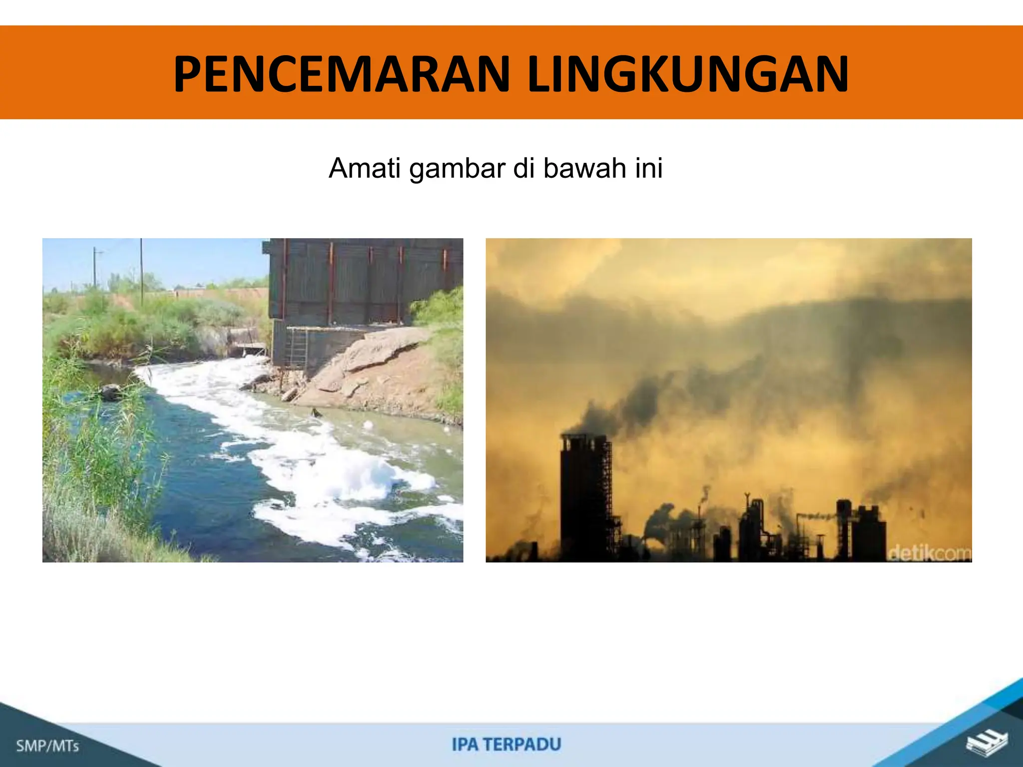 Ilmu Pengetahuan Alam_Pencemaran_Lingkungan.ppt