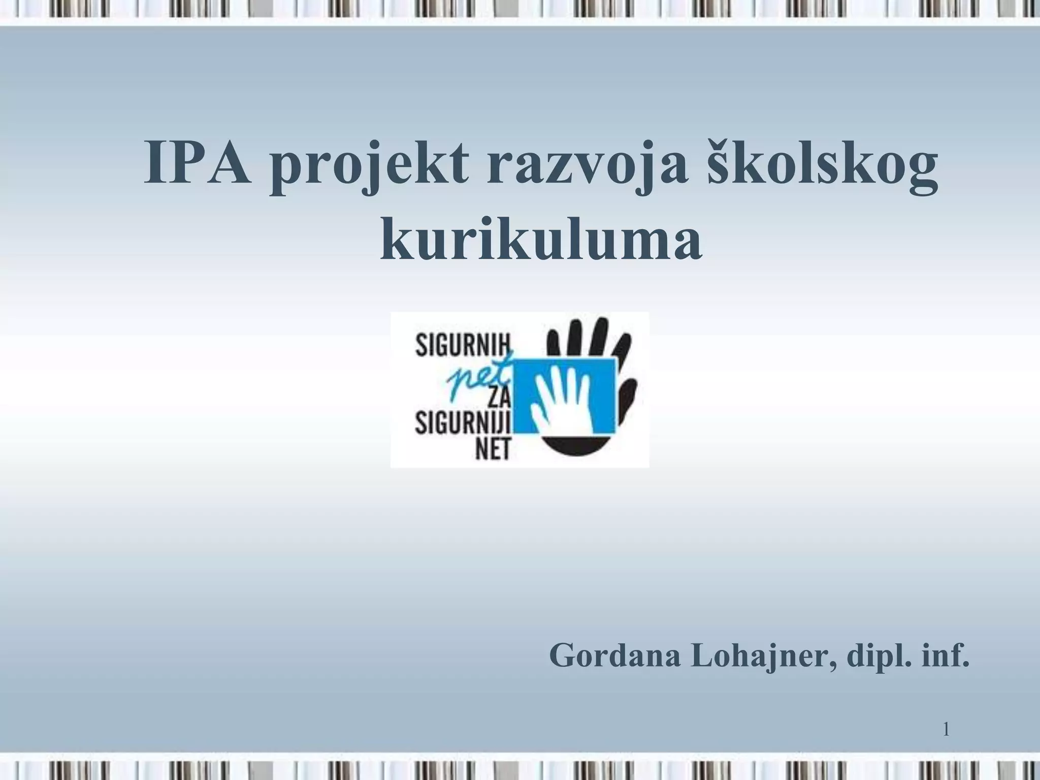 Ipa projekt razvoja školskog kurikuluma | PPTX