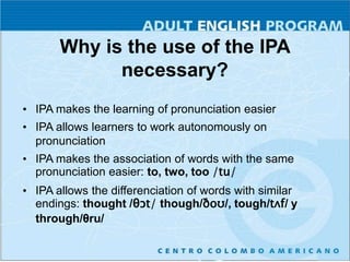 Ipa pronunciation session[1] | PPTX