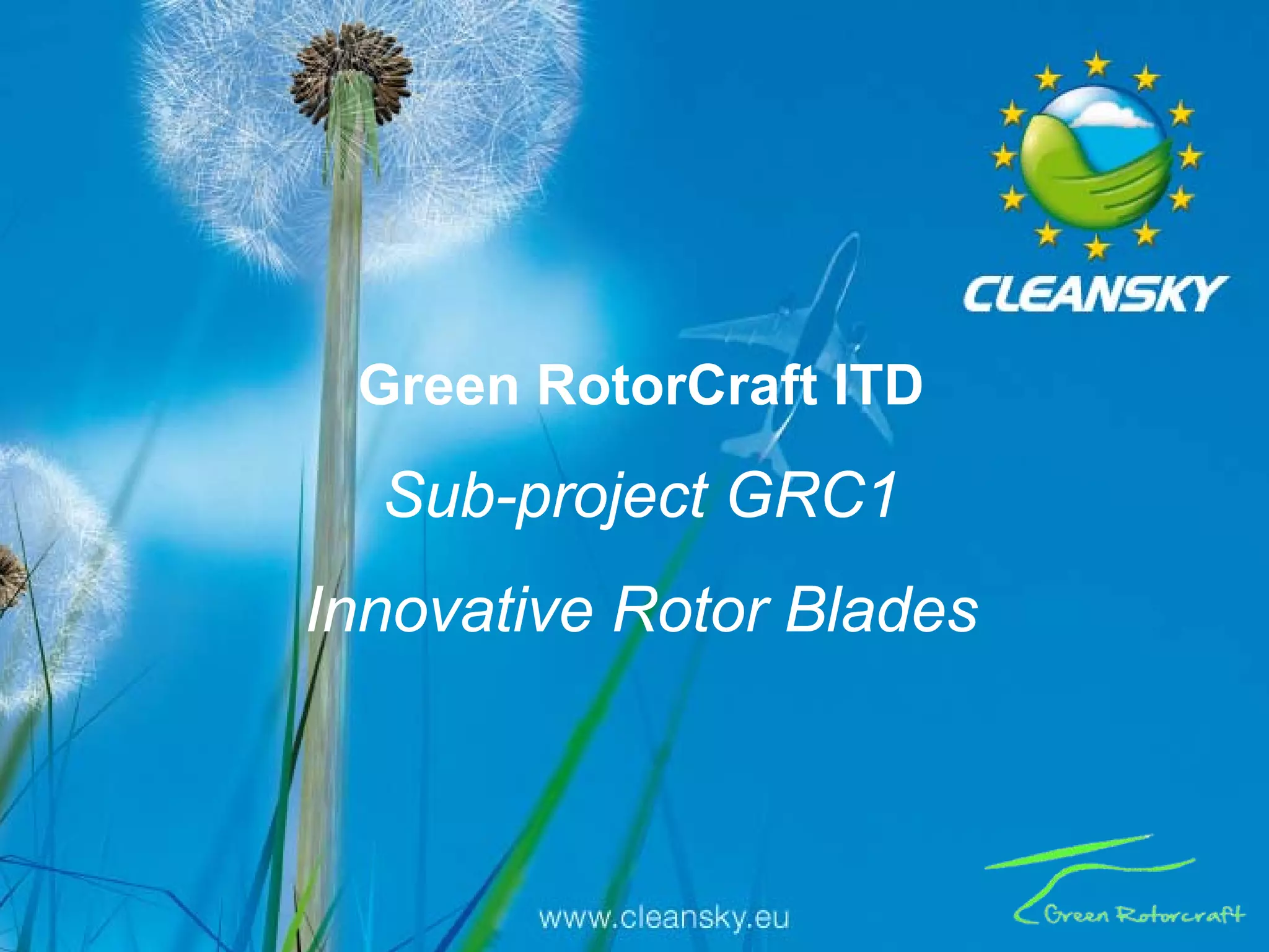 Green rotorcraft - GRC1 - Innovative Rotor Blades - IPAS2011 | PDF