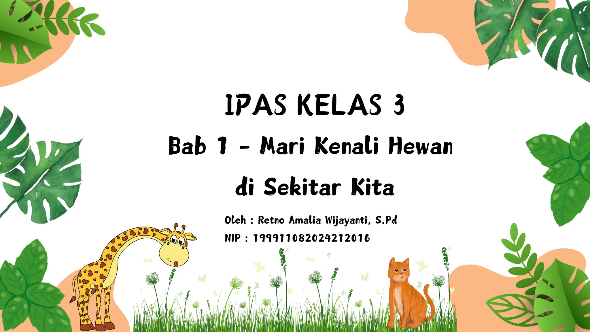 ILMU PENGETAHUAN ALAM DAN SOSIAL BAB 1 MARI KENALI HEWAN DISEKITAR KITA | PDF