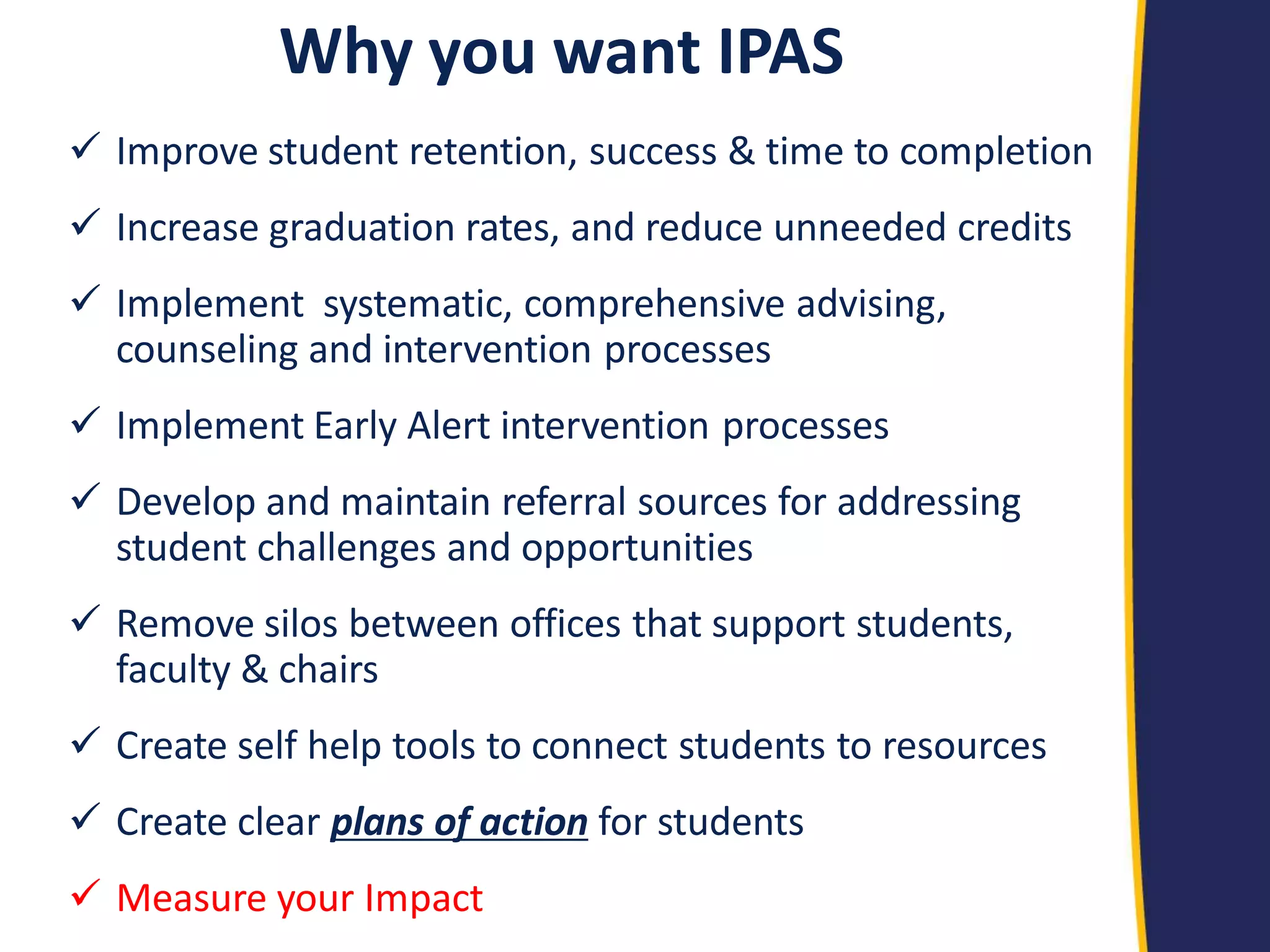 IPAS Eco-System: Moving from Analysis to Action with the Student ...