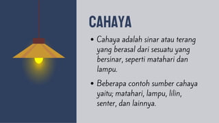 IPA Sifat-sifat Cahaya Presentasi Biru Abu-abu Ilustratif.pdf