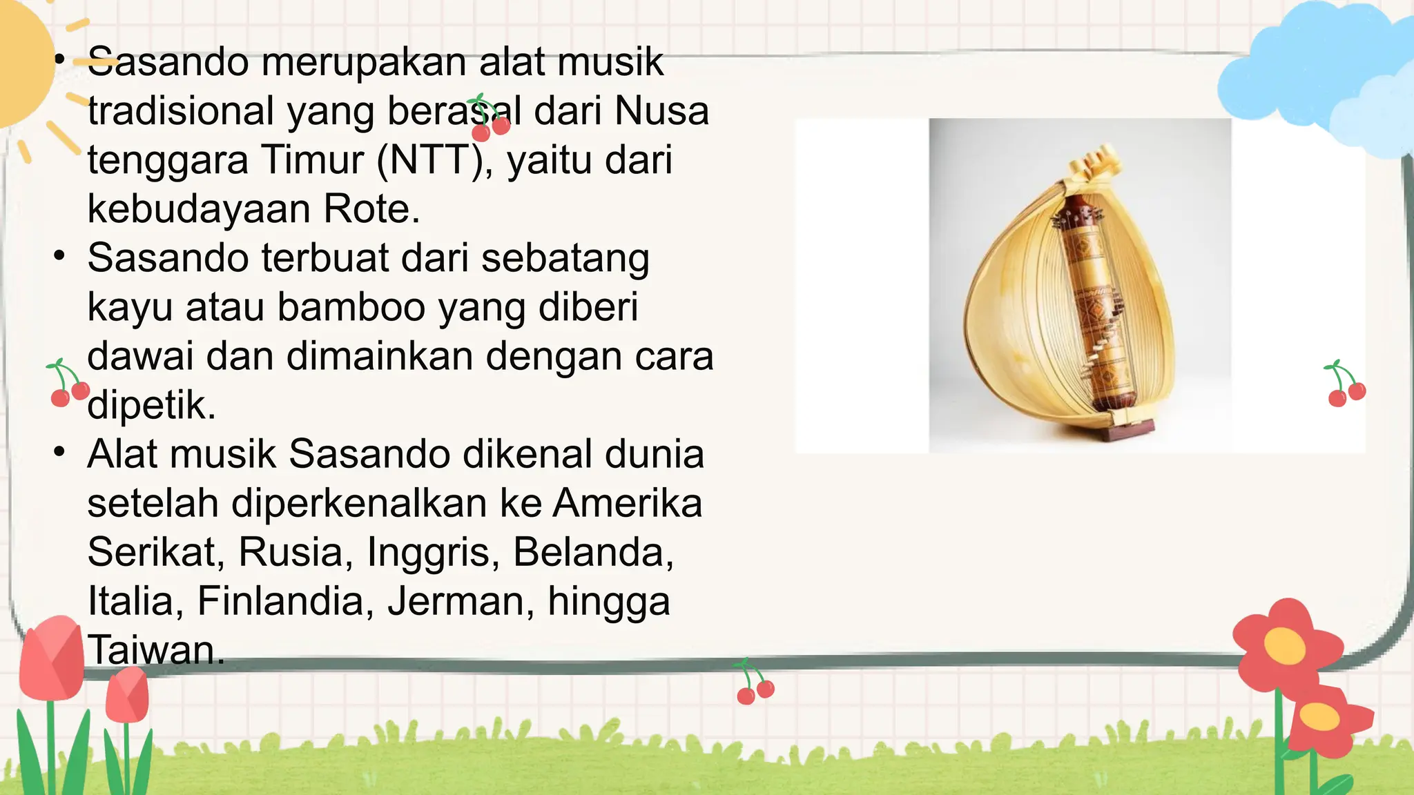 IPAS TP 7 CONTOH ALAT MUSIK TRADISIONAL.pptxggggggggggg | PPTX
