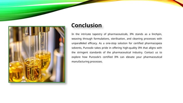 Pharma Applications Enhanced by IPA Solvent Versatility | PPTX
