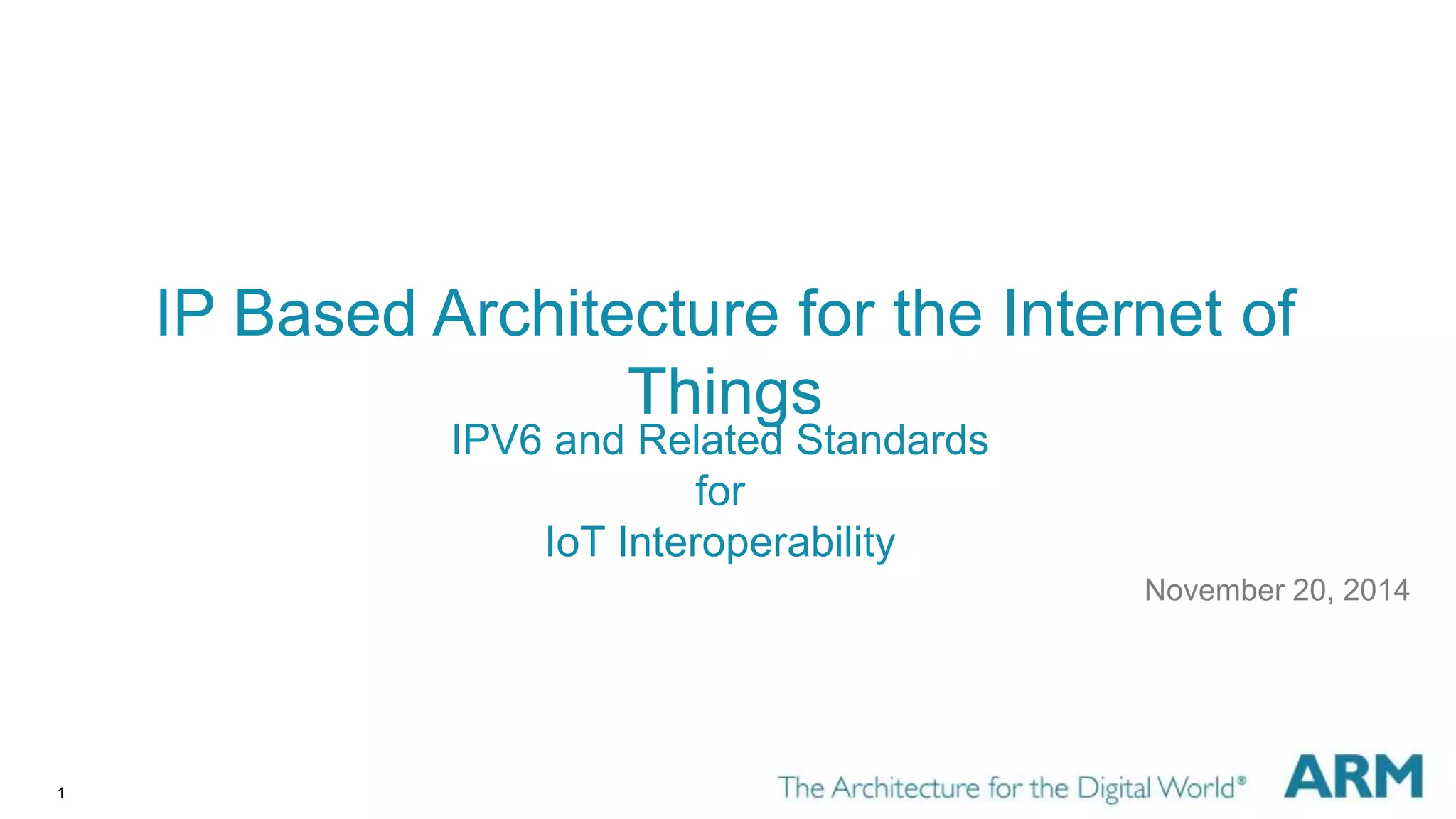 IP based standards for IoT | PPTX