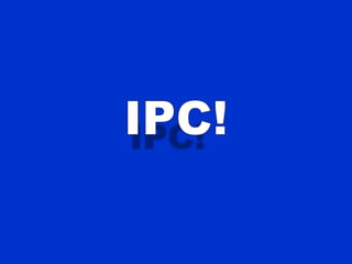 IPC! | PPTX