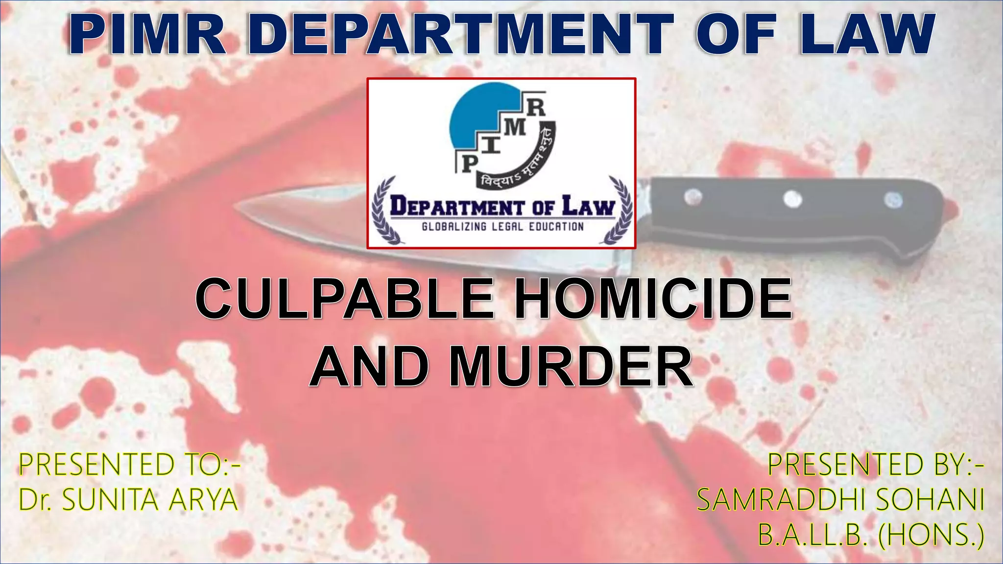 Culpable Homicide and Murder | PPTX