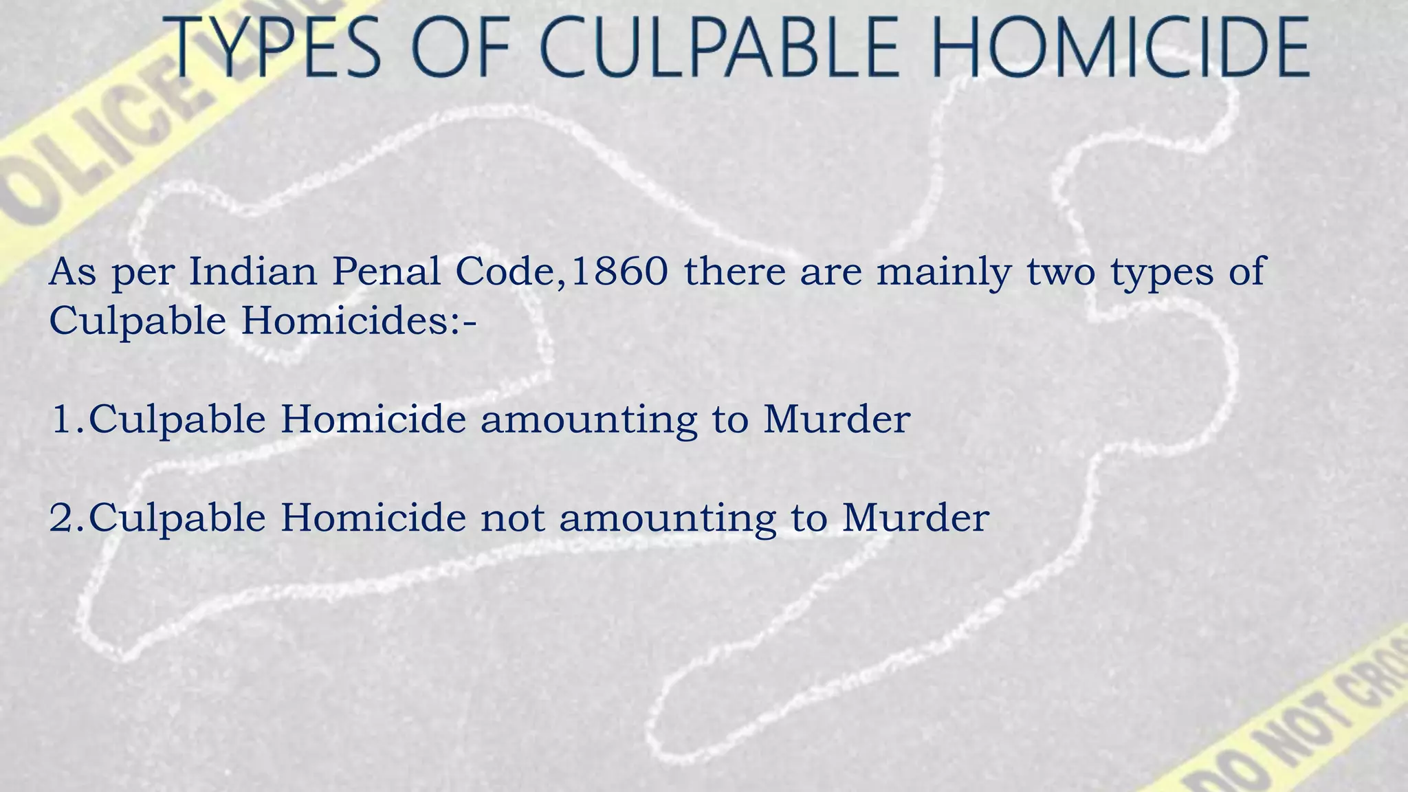 Culpable Homicide and Murder | PPTX