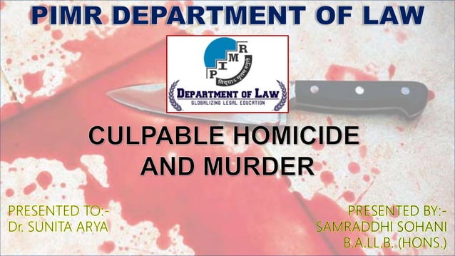 Culpable Homicide and Murder | PPTX | Crime & Harmful Acts to ...