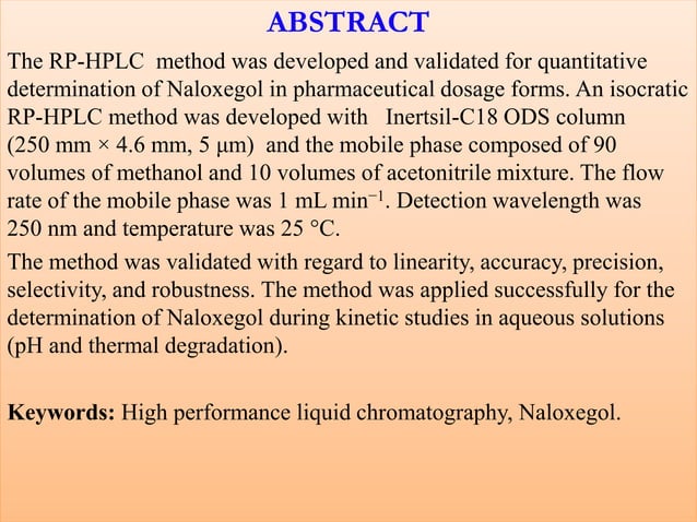 Development and Validation of Novel RP-HPLC method for the estimation of Naloxegol tablets in ...