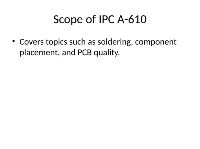 IPC A 610 Presentation Briefing on the Important point | PPTX