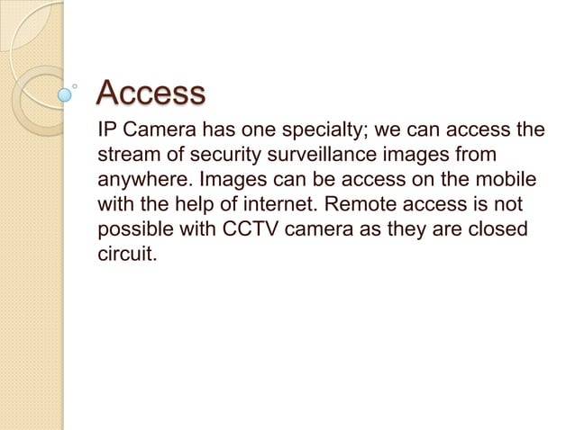 Ip camera better than cctv camera presentation | PPSX