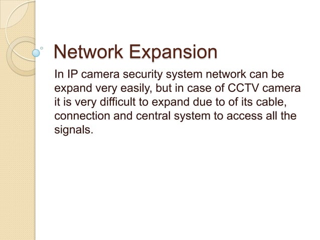 Ip camera better than cctv camera presentation | PPSX